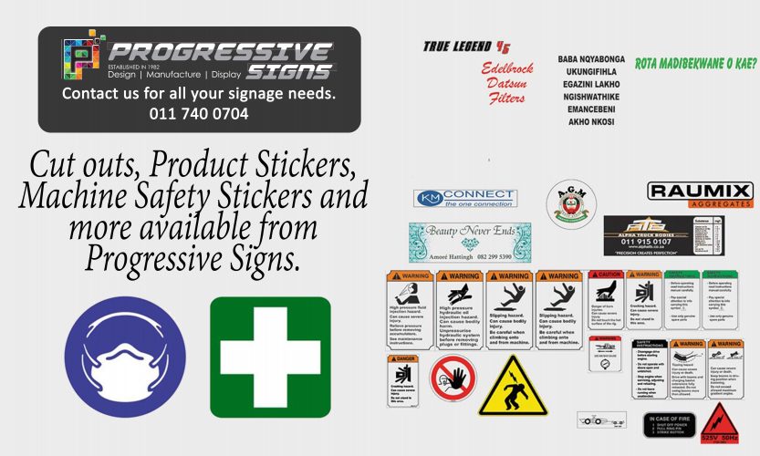 Cut outs, Product Stickers, Machine Safety Stickers and more available ...
